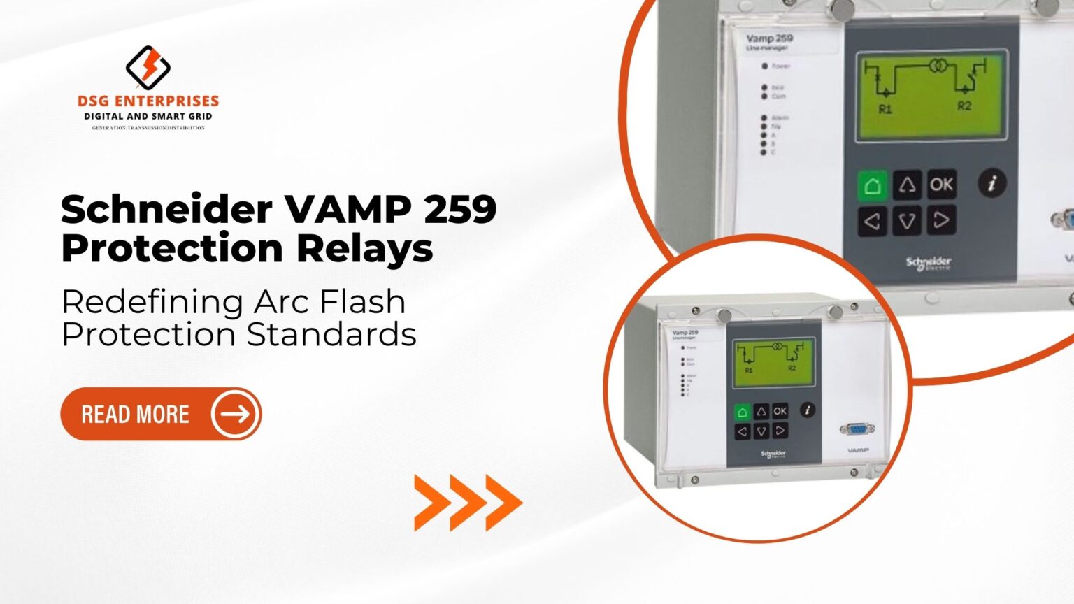 Schneider VAMP 259 Relay: Redefining Arc Flash Protection