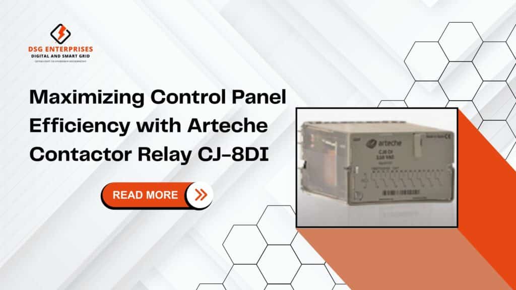 Arteche Contactor Relay CJ-8DI: Improved Control Panel Efficiency